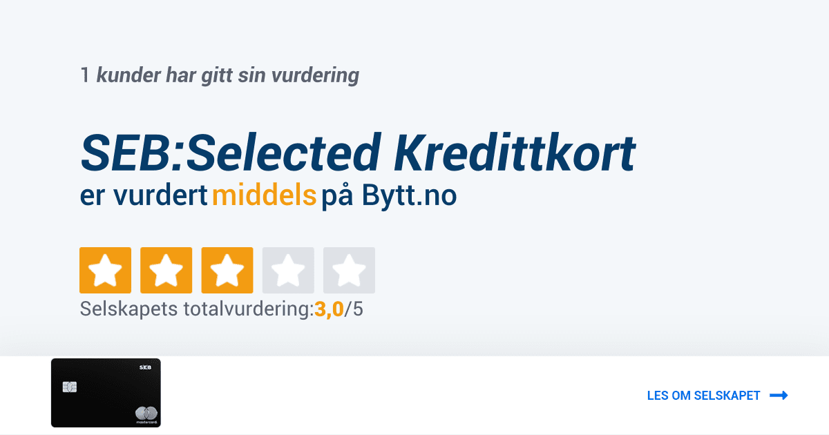 SEB:Selected Kredittkort erfaringer og omtaler - les hva 1 andre mener