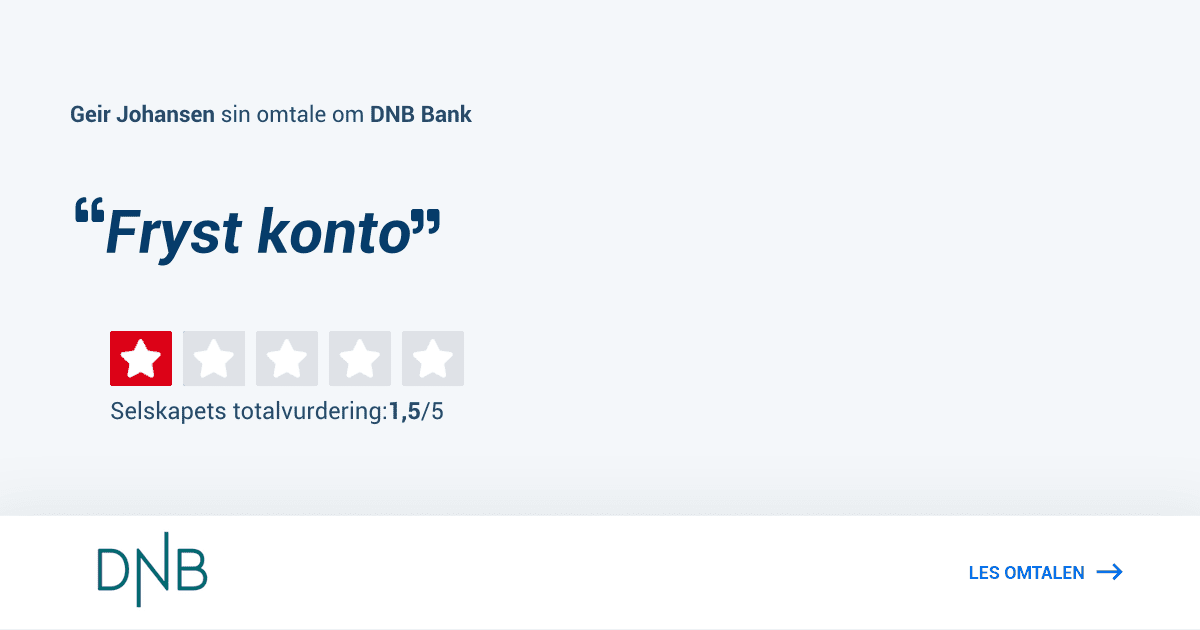 DNB Bank: Fryst konto - Omtale av Geir J
