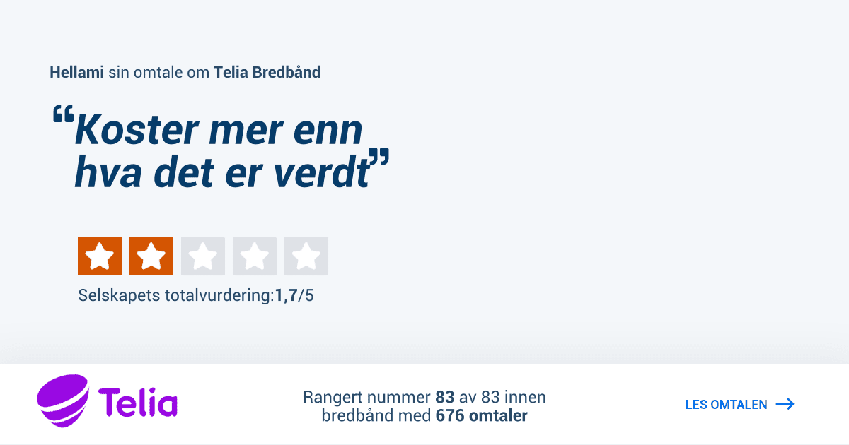 Telia Bredbånd: Koster mer enn hva det er verdt - Omtale av Hellami