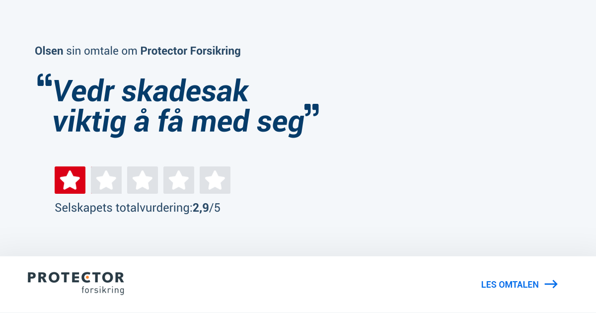 Protector Forsikring: Vedr skadesak viktig å få med seg - Omtale av Olsen