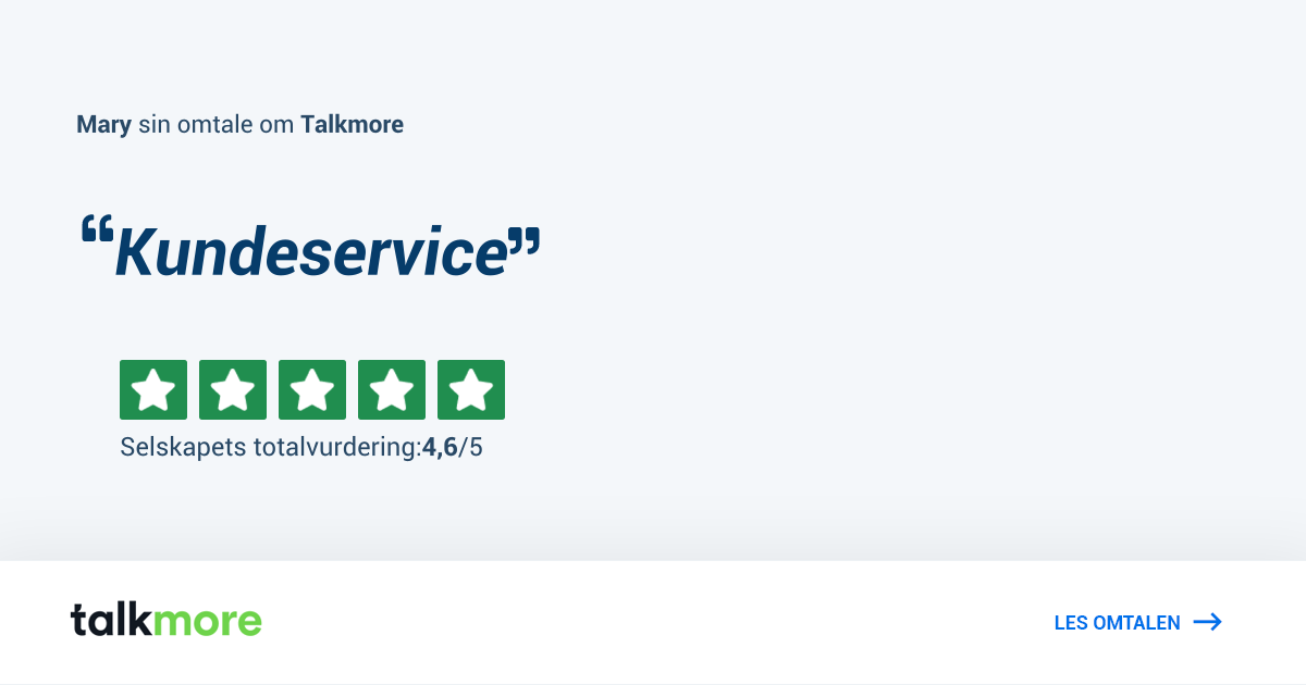 Talkmore: Kundeservice - Omtale av Mary
