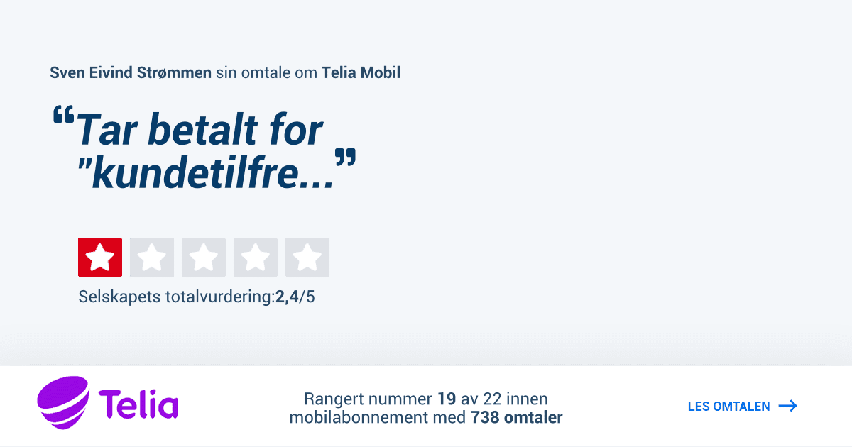 Telia Mobil: Tar betalt for "kundetilfredshet-sms" etter samtale - Omtale av Sven E. S