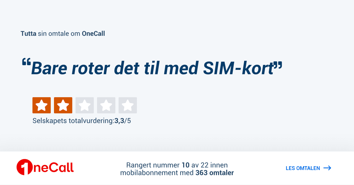 OneCall: Bare roter det til med SIM-kort - Omtale av Tutta