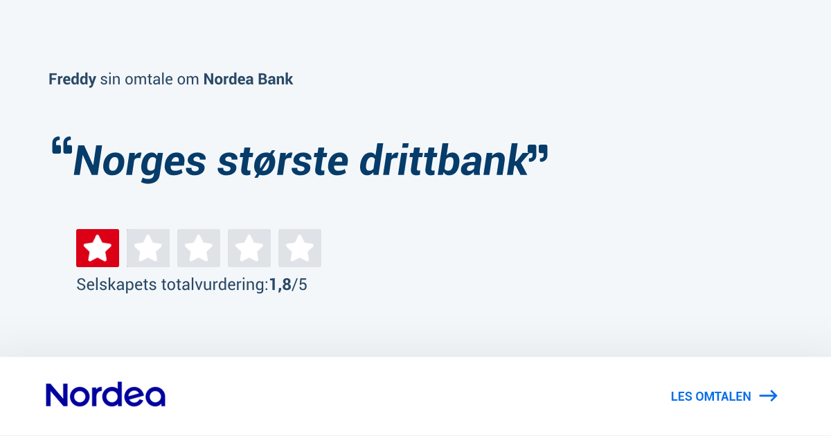 Nordea Bank: Norges største drittbank - Omtale av Freddy