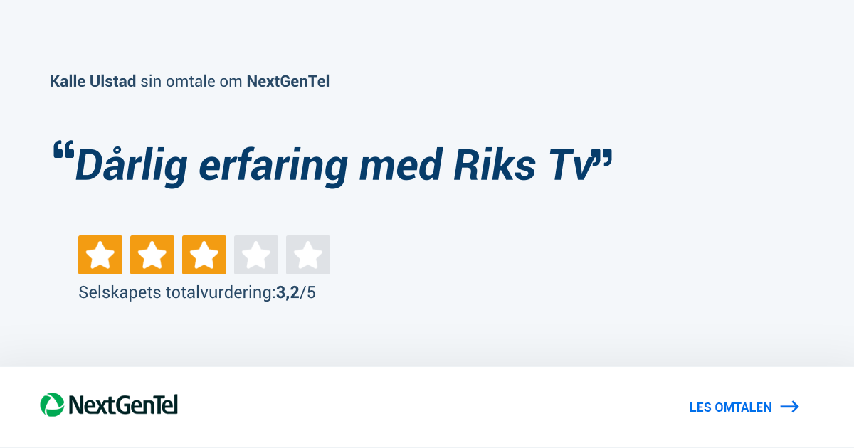 NextGenTel: Dårlig erfaring med Riks Tv - Omtale av Kalle U
