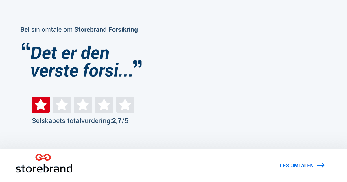 Storebrand Forsikring: Det er den verste forsikring selskapet jeg har ...