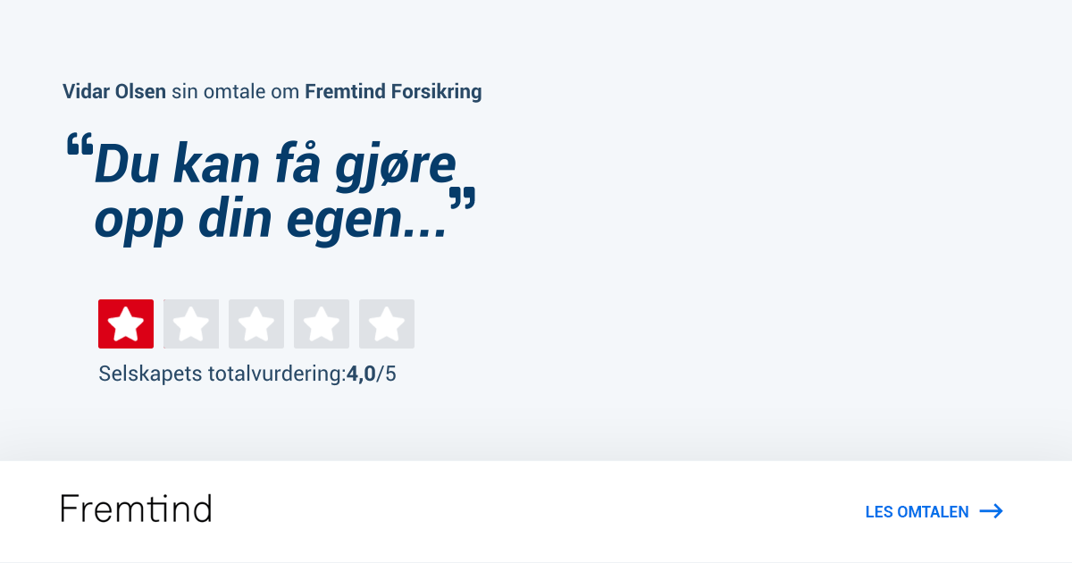 Fremtind Forsikring: Du kan få gjøre opp din egen formening - Omtale av ...
