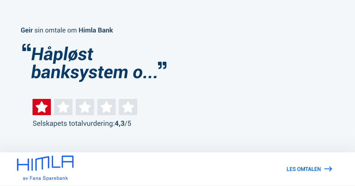 Himla Bank: Håpløst banksystem og mangel på kvalitet på nettbank ...