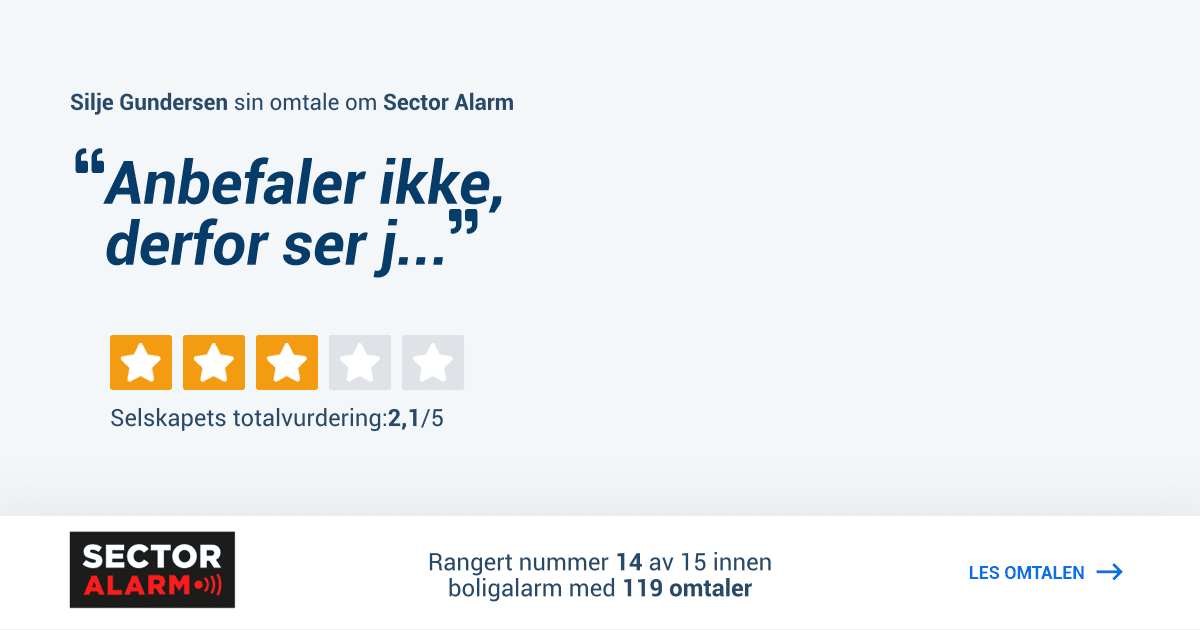 Sector Alarm: Anbefaler ikke, derfor ser jeg etter nytt selskap ...