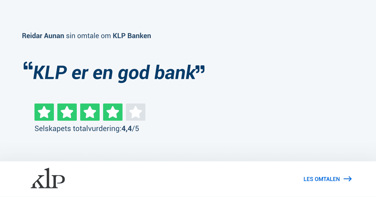 KLP Banken: KLP er en god bank - Omtale av Reidar A