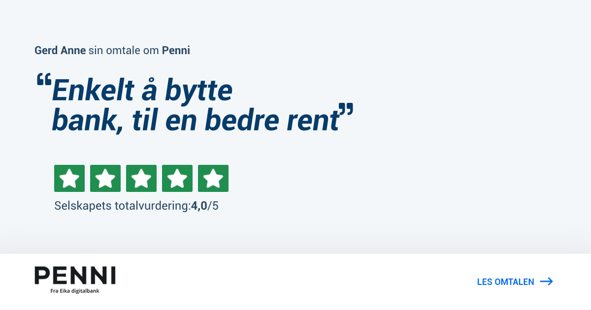Penni: Enkelt å bytte bank, til en bedre rent - Omtale av Gerd A