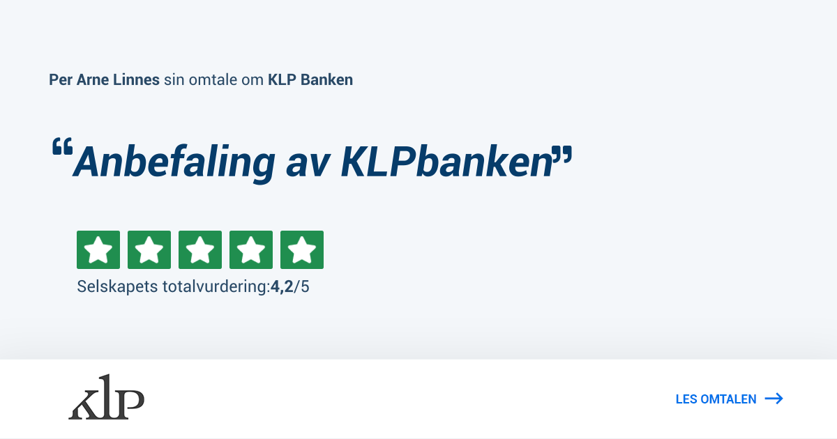 KLP Banken: Anbefaling av KLPbanken - Omtale av Per A. L