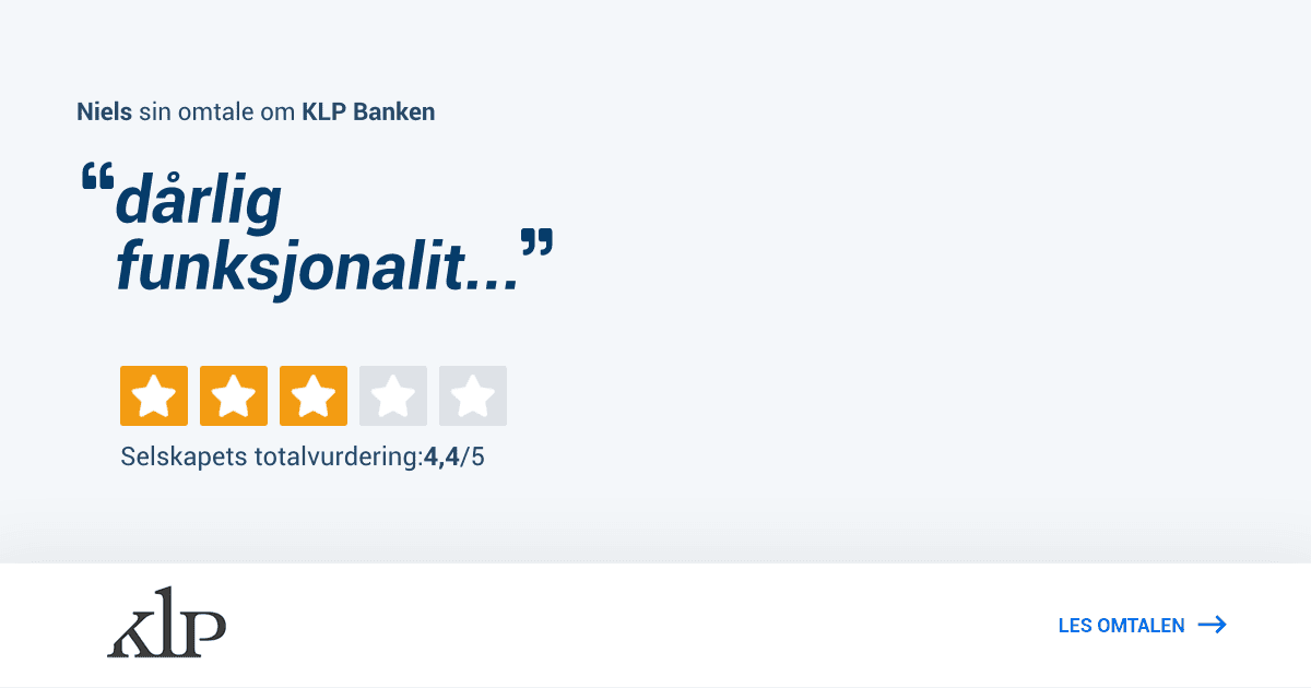 KLP Banken: dårlig funksjonalitet vanskelig å finne ting - Omtale av Niels